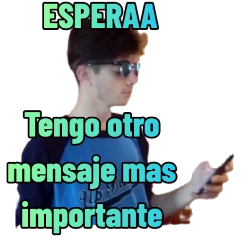 Espera tengo otro mensaje más importante Sticker de WhatsApp ...