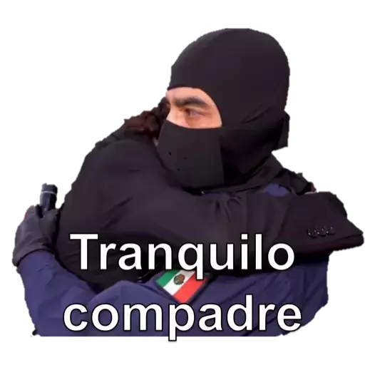 Tranquilo compadre Sticker - DescargarStickers