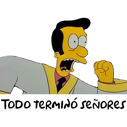 Todo termino señores Sticker de WhatsApp - DescargarStickers