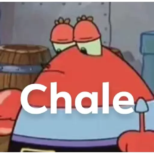 Chale #424561 Sticker de WhatsApp - DescargarStickers