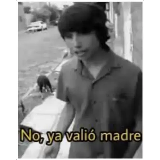 Sticker No, ya valió madre PNG - DescargarStickers