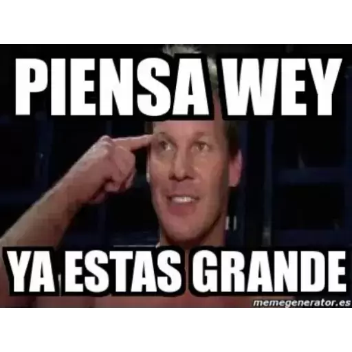 PIENSA WEY YA ESTAS GRANDE Sticker de WhatsApp - DescargarStickers