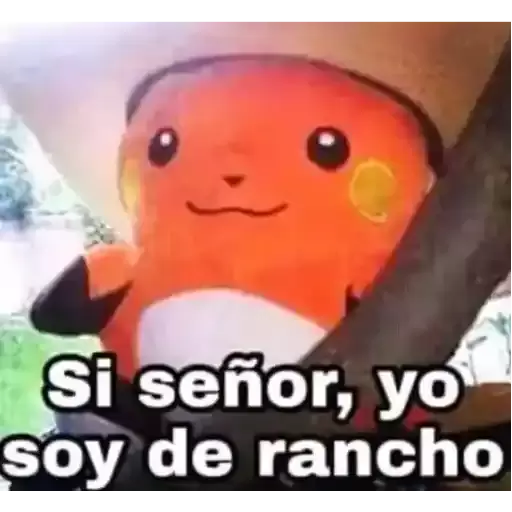 Si señor, yo soy de rancho Sticker de WhatsApp - DescargarStickers