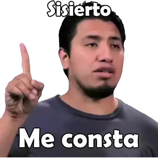 Si cierto me consta Sticker de WhatsApp - DescargarStickers