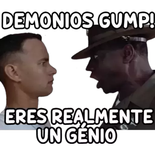 ¡Demonios Gump! Eres realmente un genio Sticker de WhatsApp ...