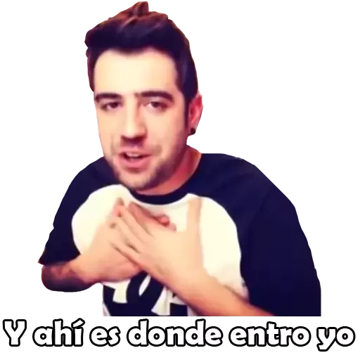 Y ahí es donde entro yo - DescargarStickers