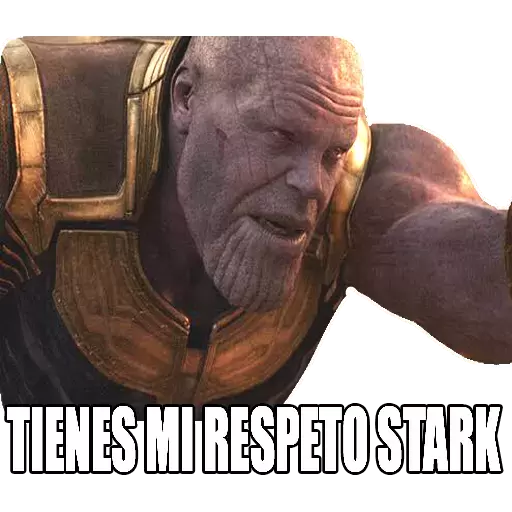 Sticker TIENES MI RESPETO STARK PNG - DescargarStickers