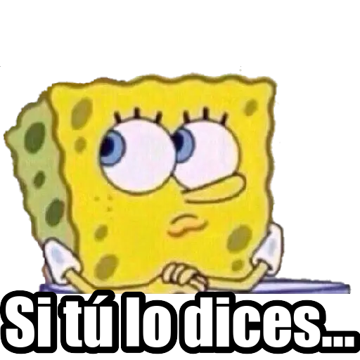 Si tú lo dices... #7189369 Sticker de WhatsApp - DescargarStickers