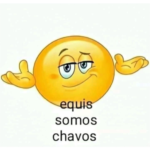 Equis somos chavos Sticker de WhatsApp - DescargarStickers