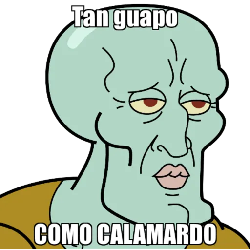 Tan guapo como calamardo Sticker de WhatsApp - DescargarStickers