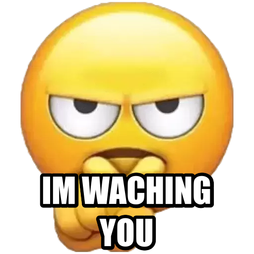 IM WACHING YOU Sticker de WhatsApp - DescargarStickers