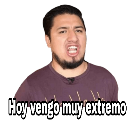 Hoy vengo muy extremo Sticker de WhatsApp - DescargarStickers