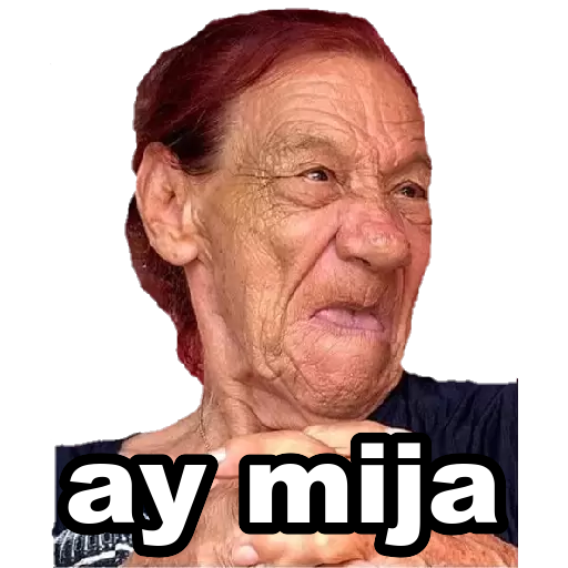 Ay mija Sticker de WhatsApp - DescargarStickers