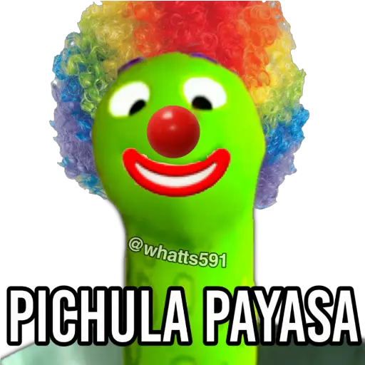 PICHULA PAYASA Sticker de WhatsApp - DescargarStickers