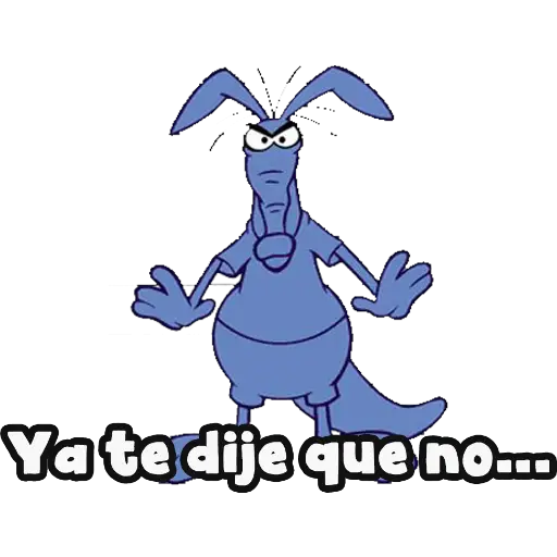 Ya te dije que no... Sticker de WhatsApp - DescargarStickers